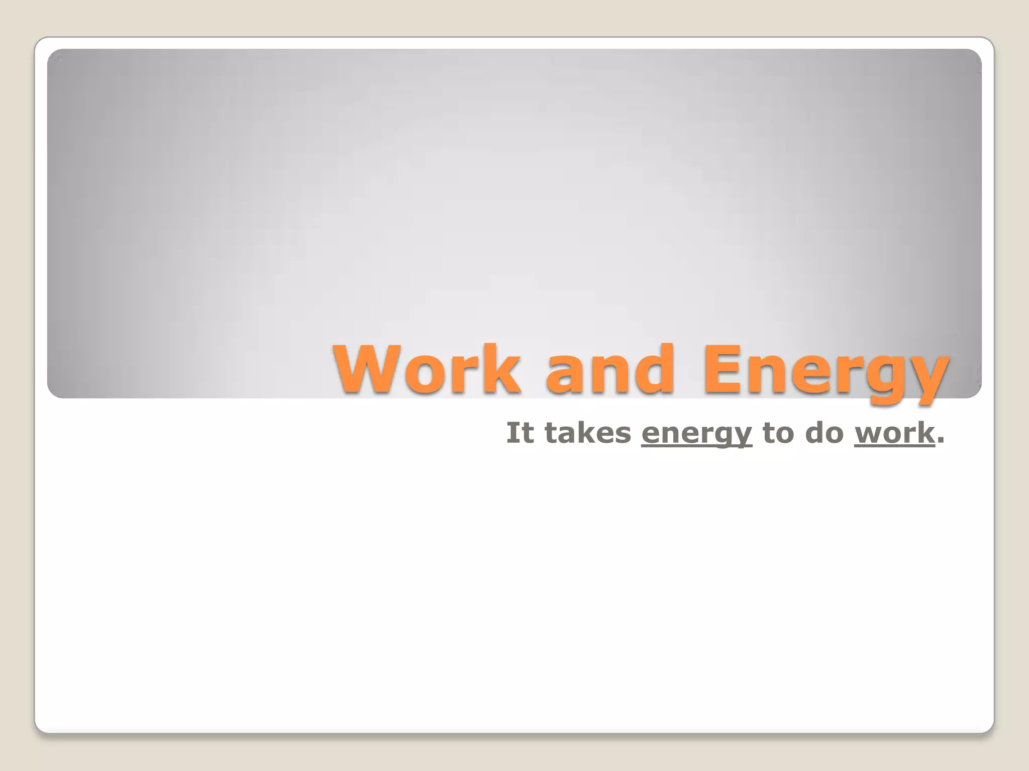 Work And Energy | PPTX