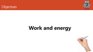 Work and energy. Practical Problems on Work and Energy | PPT
