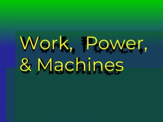 Work and Power.pptx