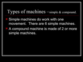 Work and simple machines | PPT