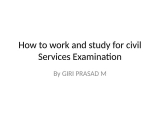 UPSC Strategy Work and study approach.pptx
