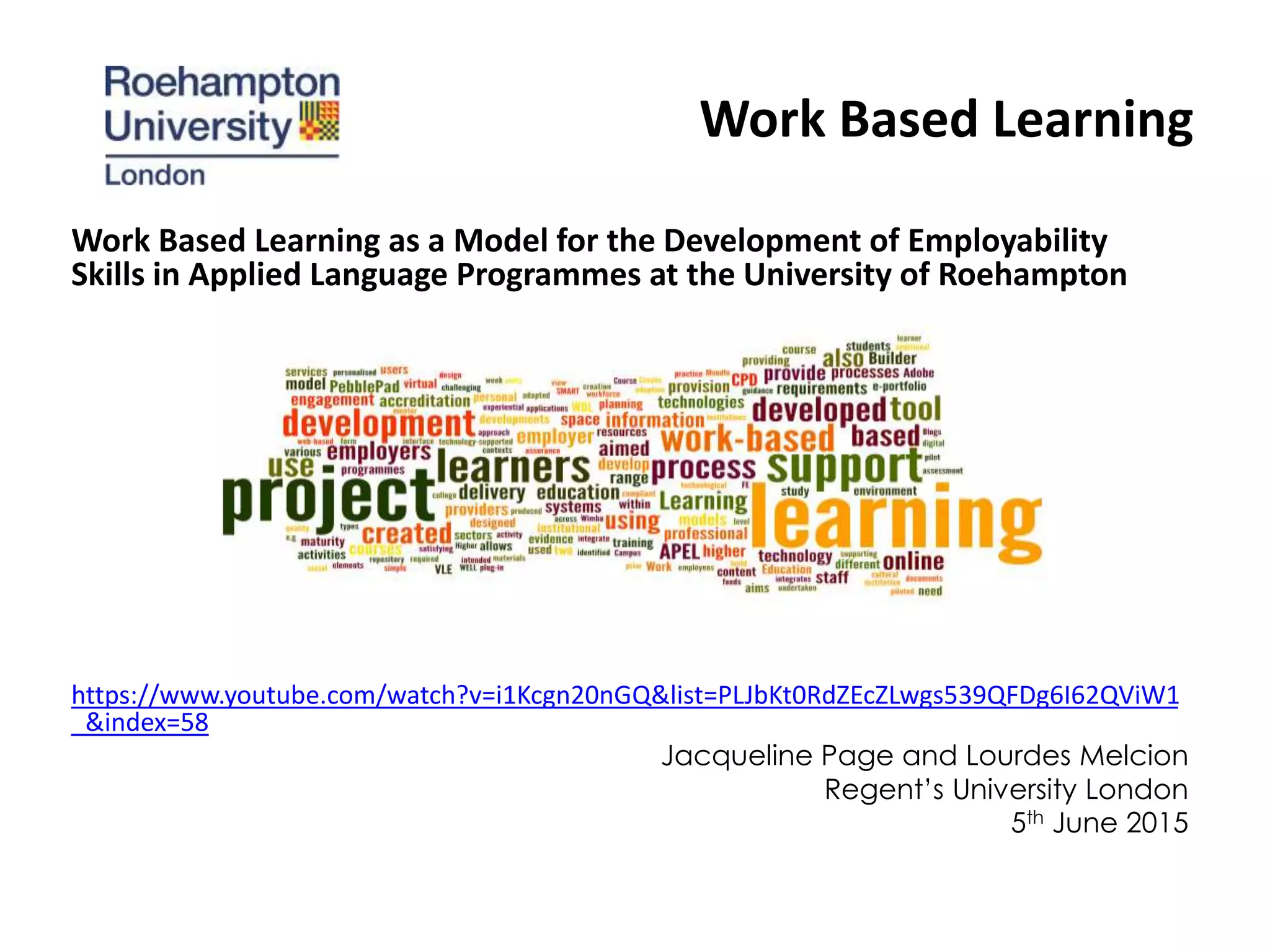 Work based learning 15 pp | PPTX