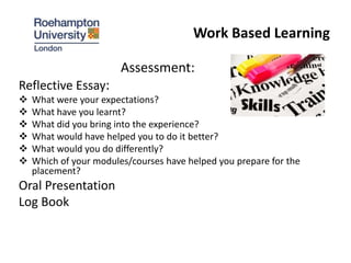 Work based learning 15 pp | PPTX