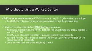 WorkBC Employment Services Center | PPT