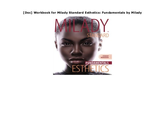 Doc Workbook For Milady Standard Esthetics Fundamentals By Milady doc-workbook-for-milady-standard-esthetics-fundamentals-by-milady