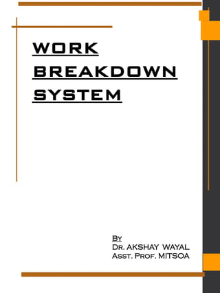 Work Breakdown Structure in Construction Management | PDF