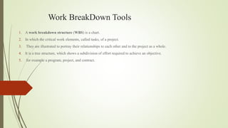 Work break down tools | PPT