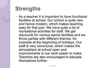 The SWOT analysis on the work conditions of the teachers in Kallaveden ...