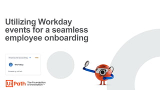 Connector Corner: Streamline onboarding by combining Workday Events with Azure Active Directory ...
