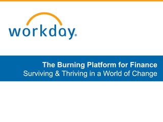 WorkDay-surviving and thriving in a world of change | PPT