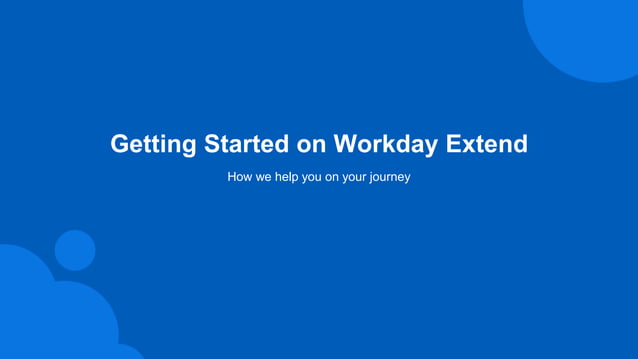 The Power of Workday Extend | PPTX | Human Resources | Business