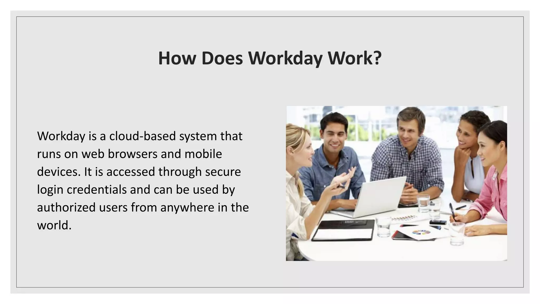 Workday Training Materials | PPTX