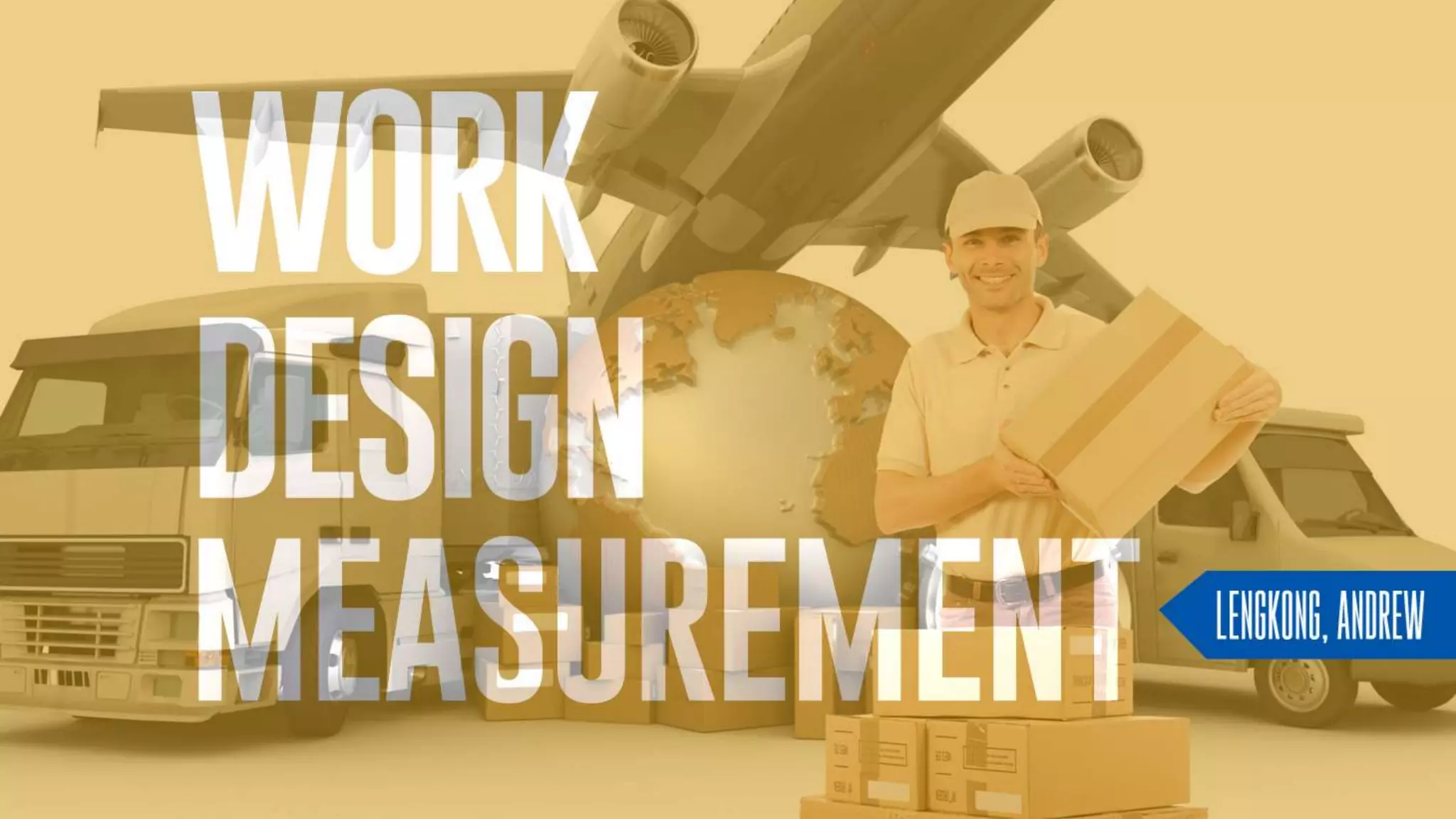 Work design & measurement | PPTX