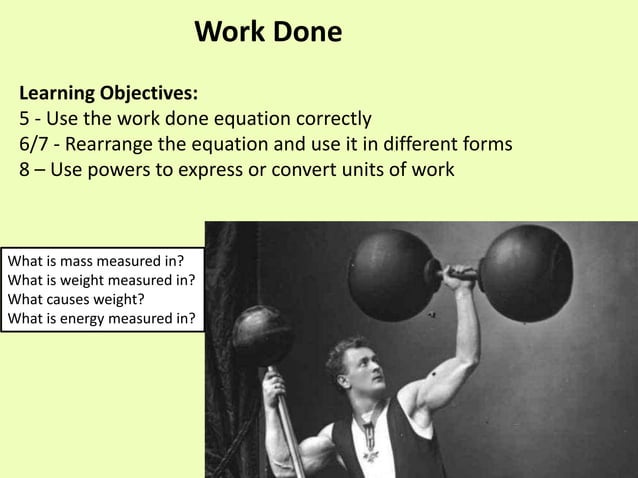 Work Done | PPTX | Physics | Science
