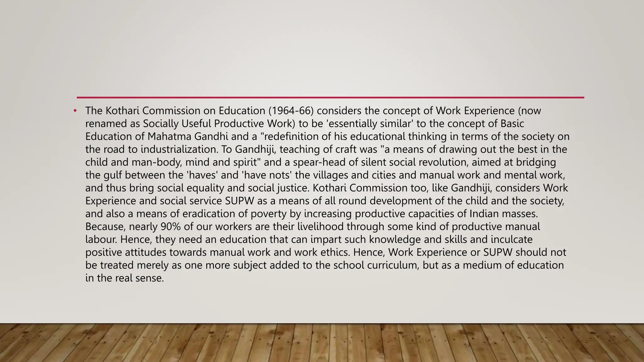 Work Education, Gandhijis Nai Talim.pptx