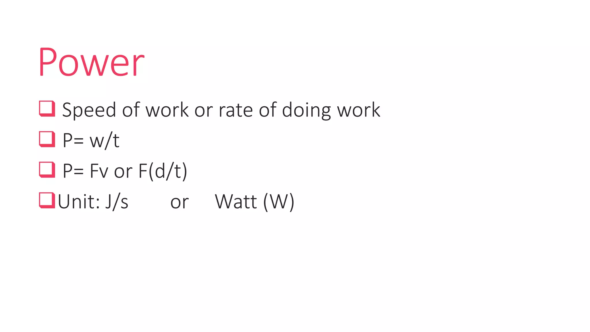 Work, energy and power | PPTX | Physics | Science
