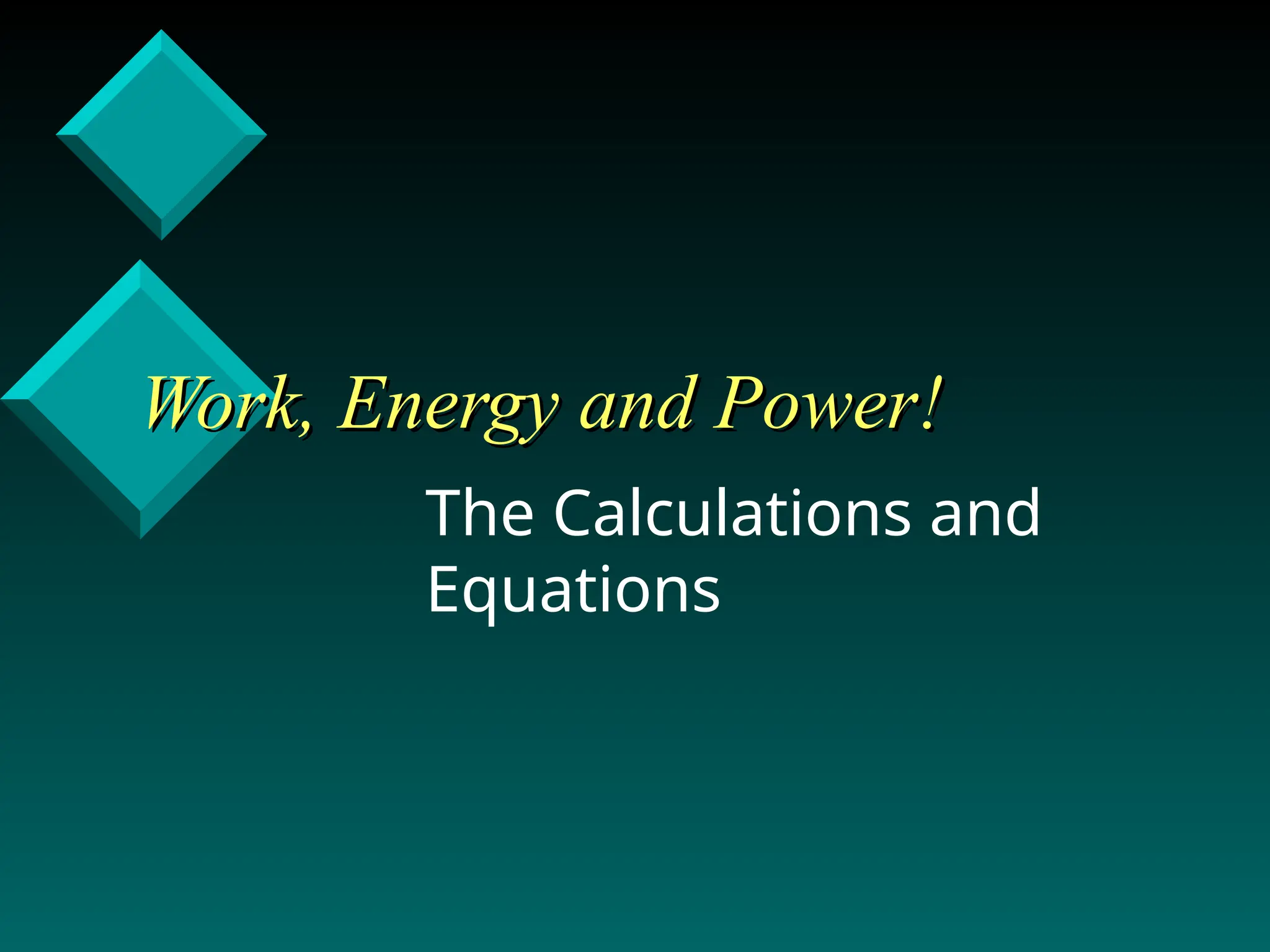 Work_ Energy_ and Power111111111111111.ppt