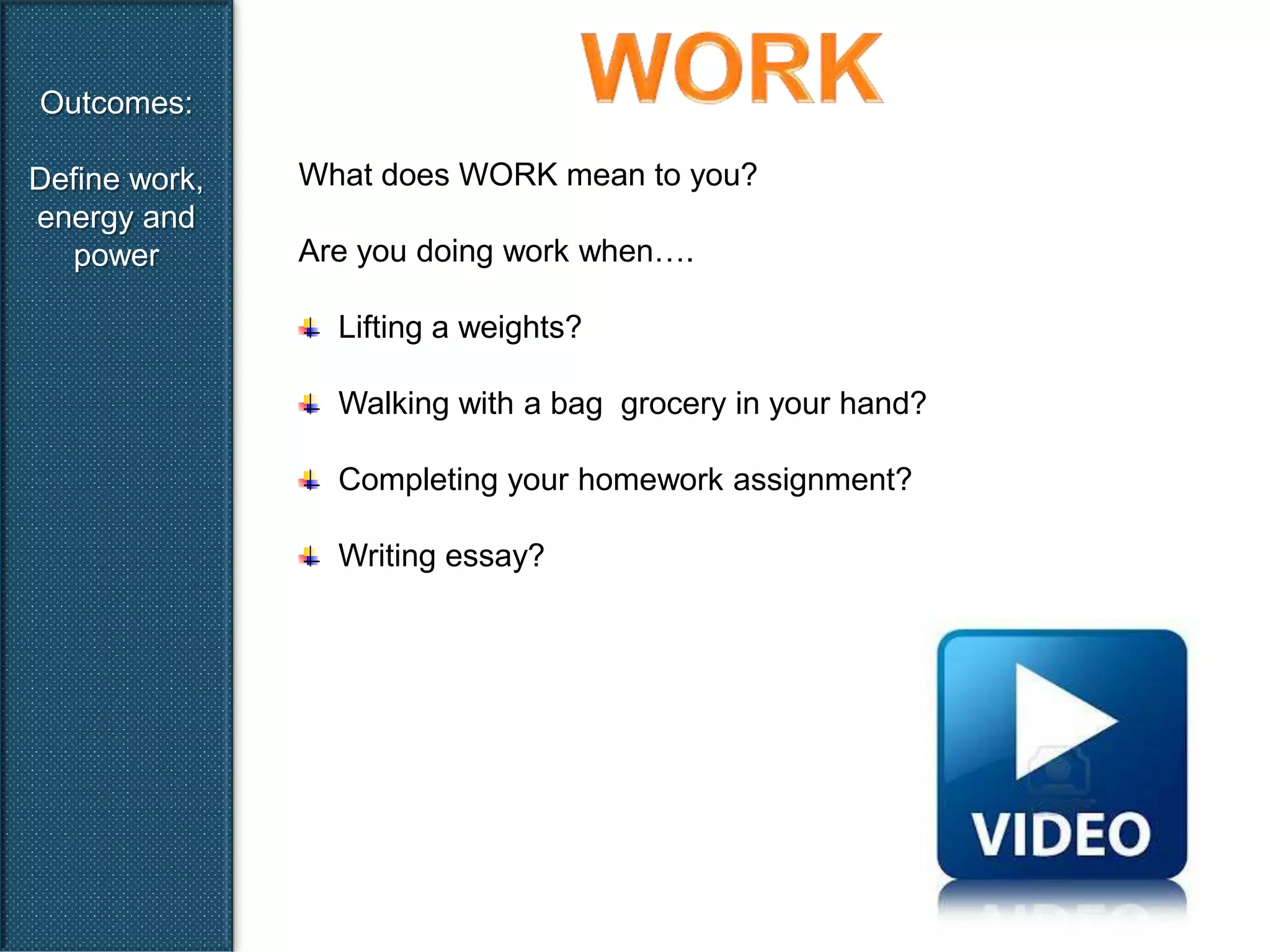 Work, energy and power ppt | PPTX