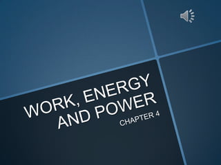 Work, energy and power ppt | PPTX