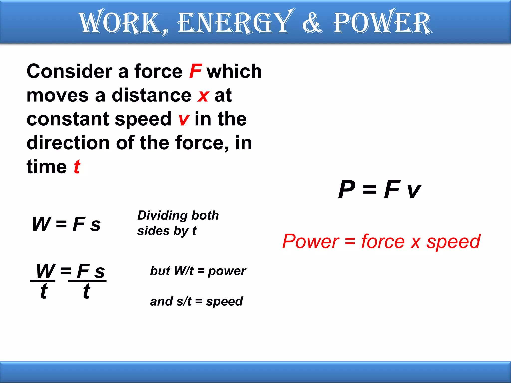 Work, energy & power physics | PPT