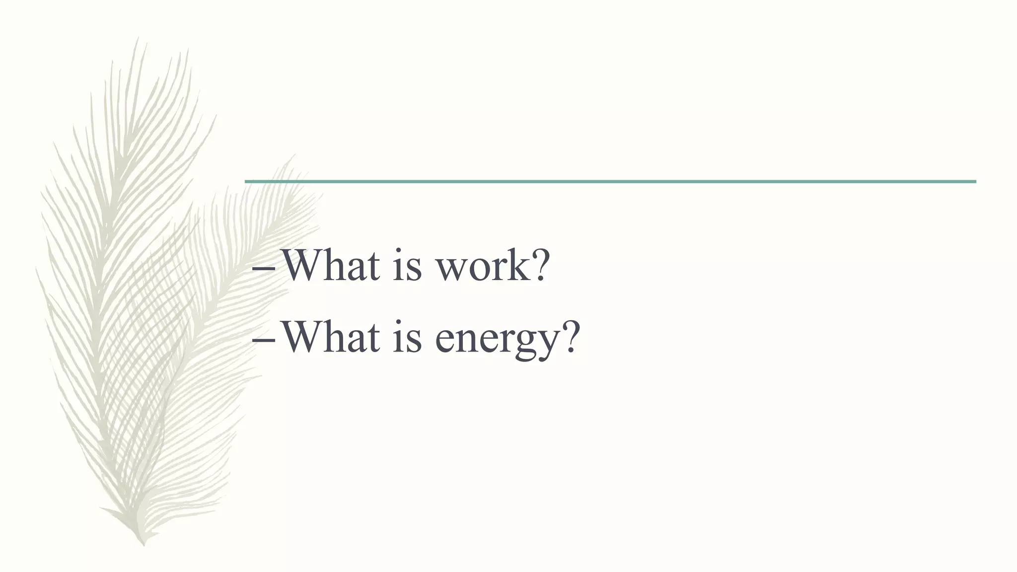 Work – energy principle | PPTX