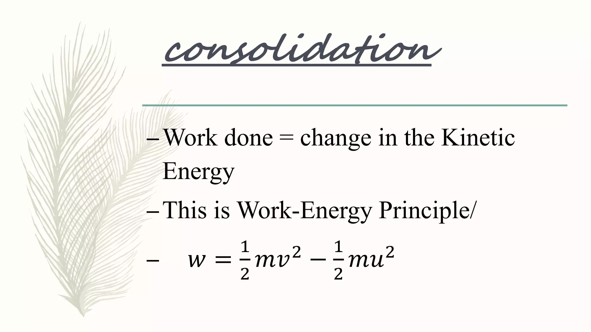 Work – energy principle | PPTX