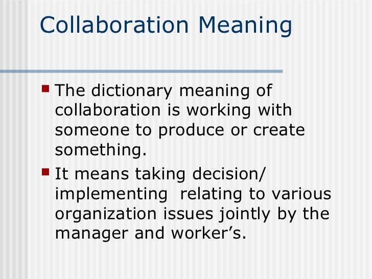 Collaboration Meaning