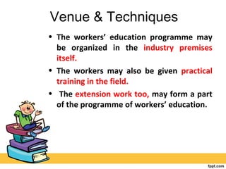Worker education | PPT