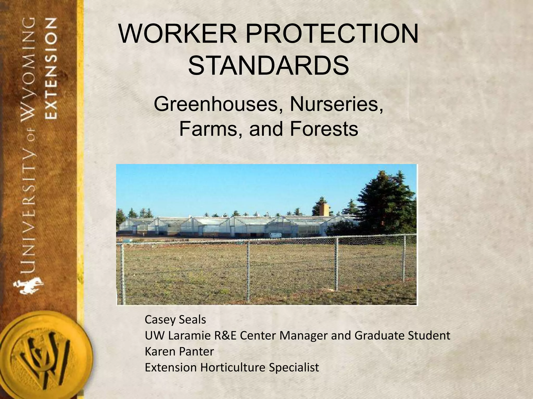 Worker Protection Standards Basics 2014 | PPTX