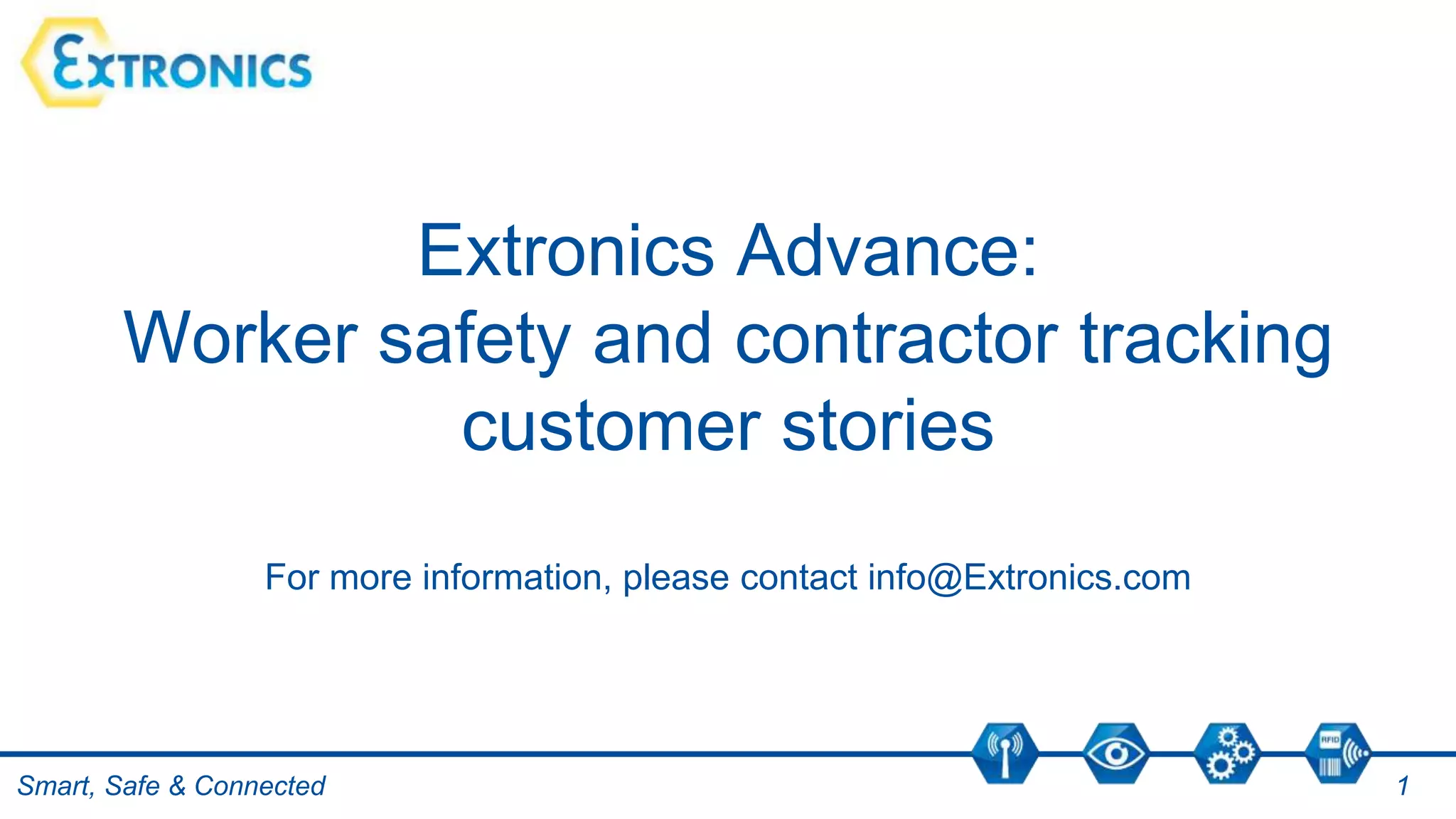 Worker Safety & Contractor Tracking customer stories from Extronics ...