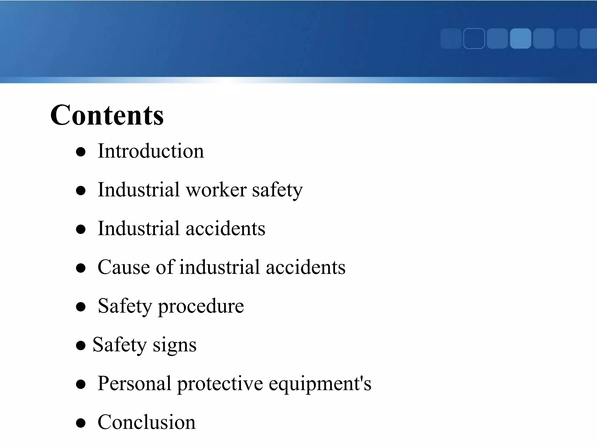 Industrial Worker Safety | PPTX