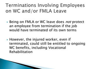 Workers Comp And Fmla | PPTX | Injuries | Diseases and Conditions
