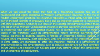 Workers Compensation Insurance - Securing Your Employees' Future.pptx ...