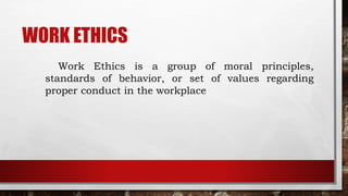 WORK ETHICS DURING WORK IMMERSION CLASS.pptx