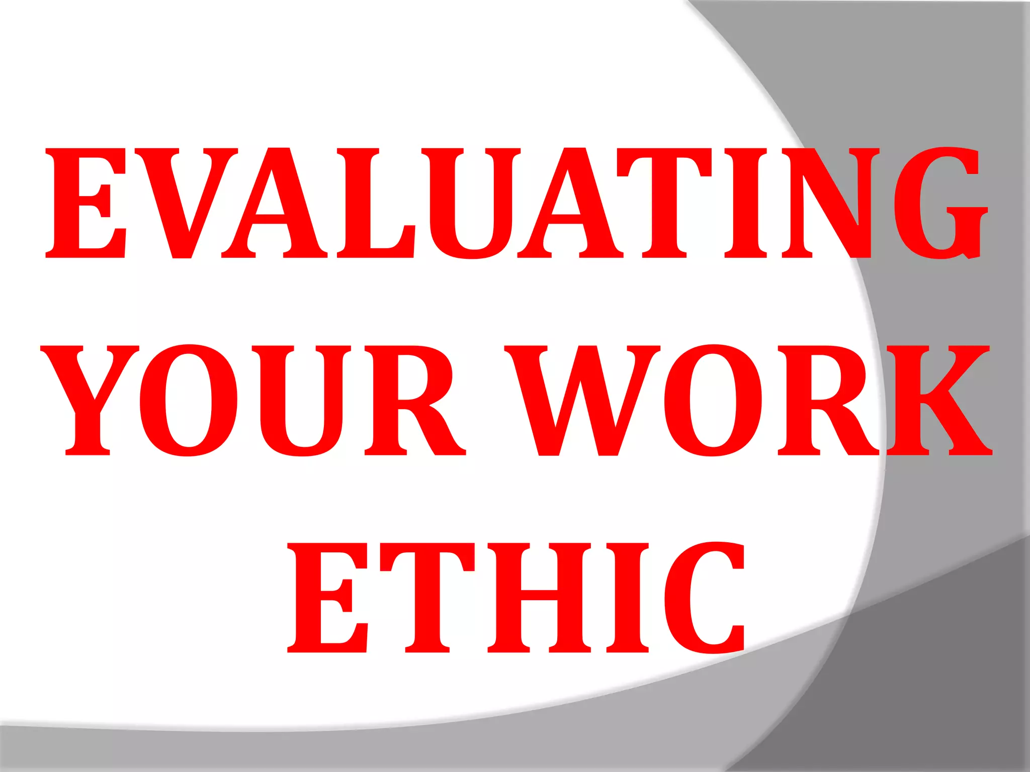 Work ethics workshop 4 | PDF
