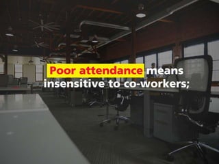 Work Ethics: Why Attendance is Very Important | PPTX