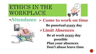 Work Ethics Power Point Pptx