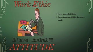 Work Ethos | PPTX