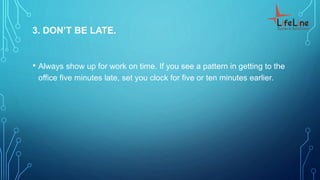 Work etiquette to Follow when you get your first job | PPT