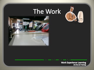 Work experience learning | PPT