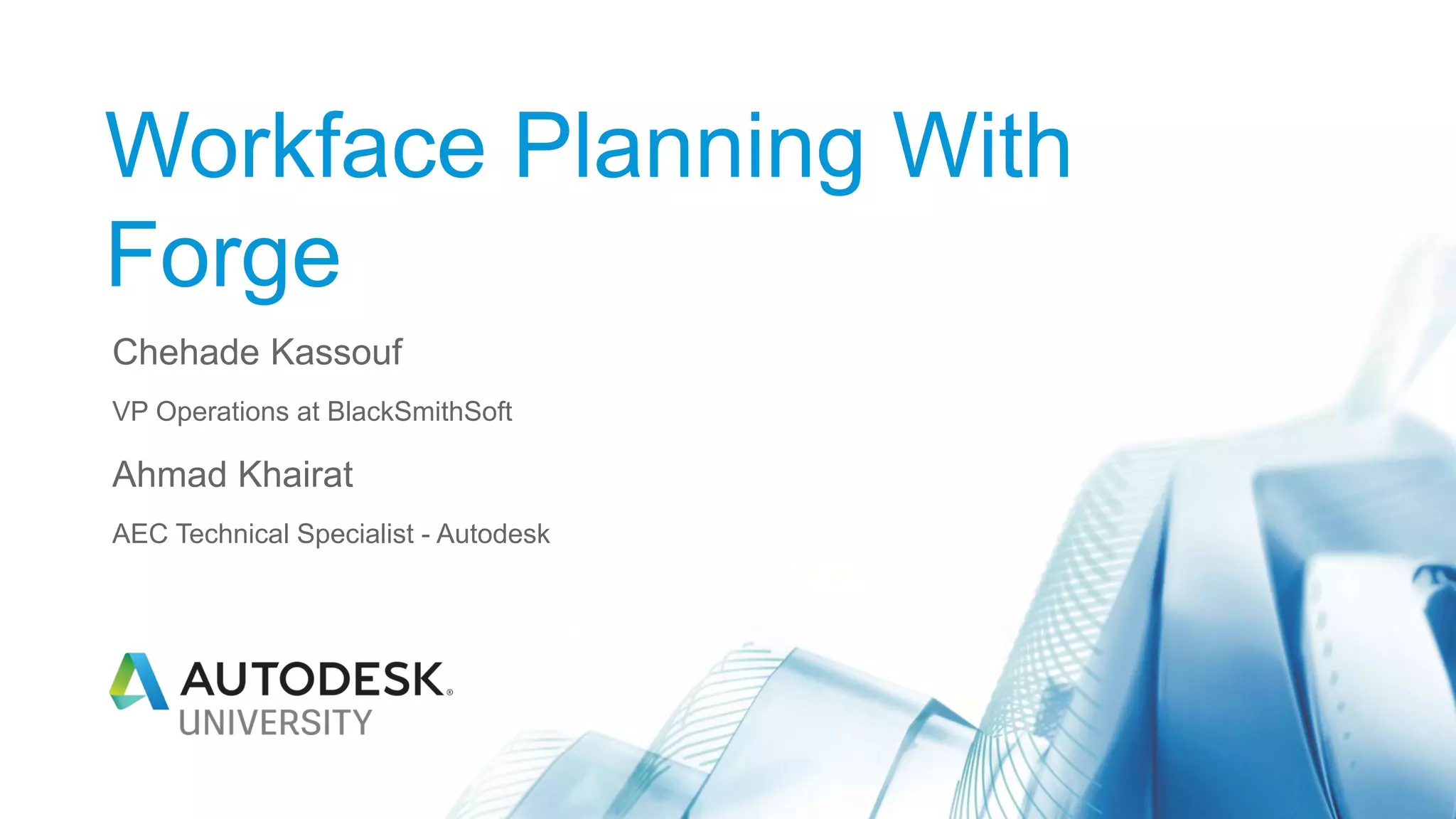 Workface Planning (WFP) with Forge | PPT