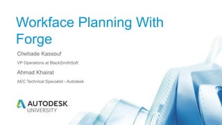 Workface Planning (WFP) with Forge | PPT