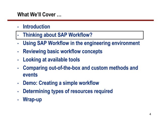 Methods To Leverage SAP Workflow Methods To Leverage SAP Workflow