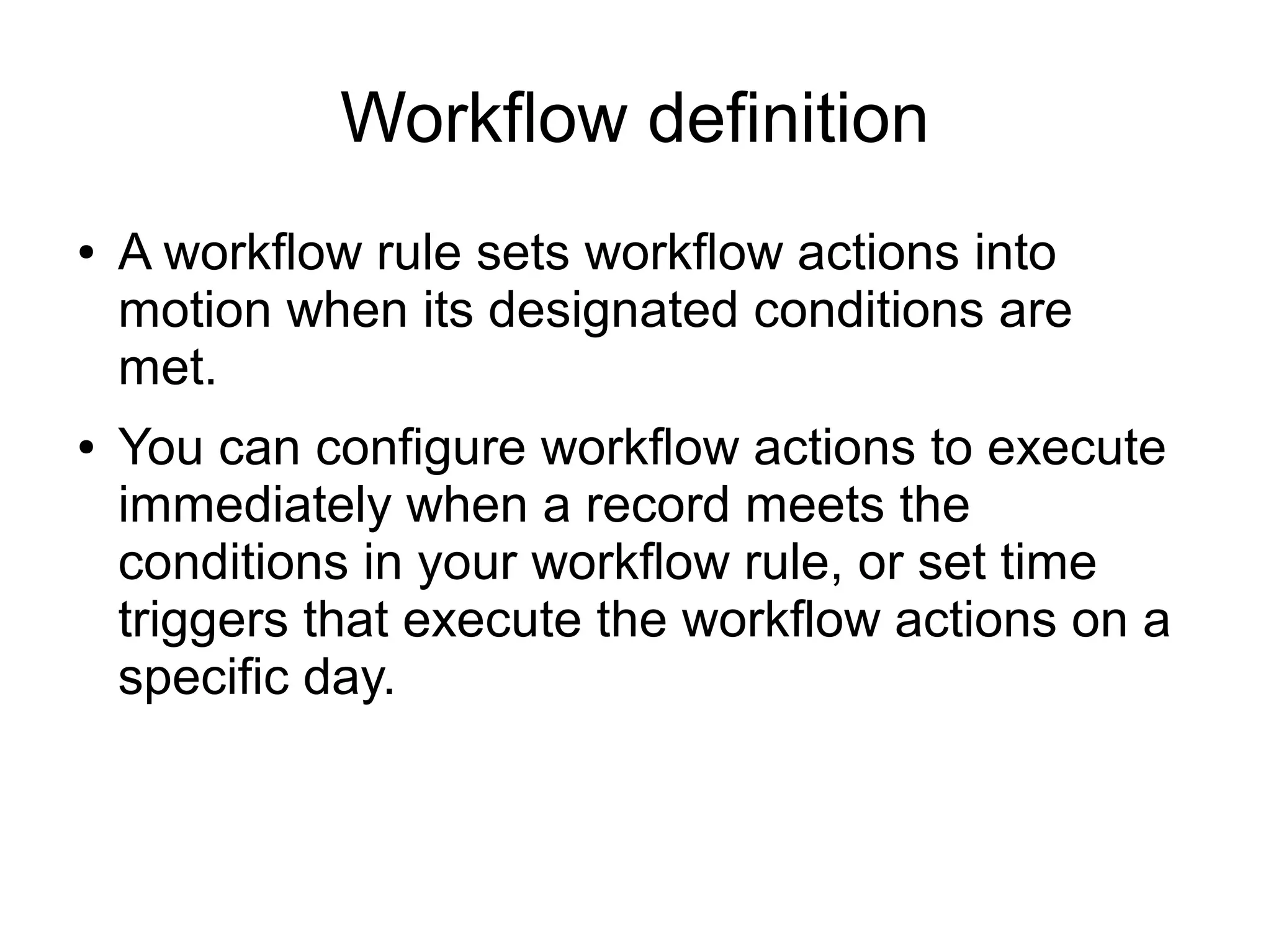 Workflow in Salesforce | ODP