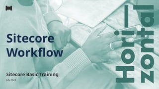 Mastering Sitecore WorkFlow: A Beginner's Guide to Streamlined Content Management | PPTX