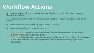 Mastering Sitecore WorkFlow: A Beginner's Guide to Streamlined Content Management | PPTX