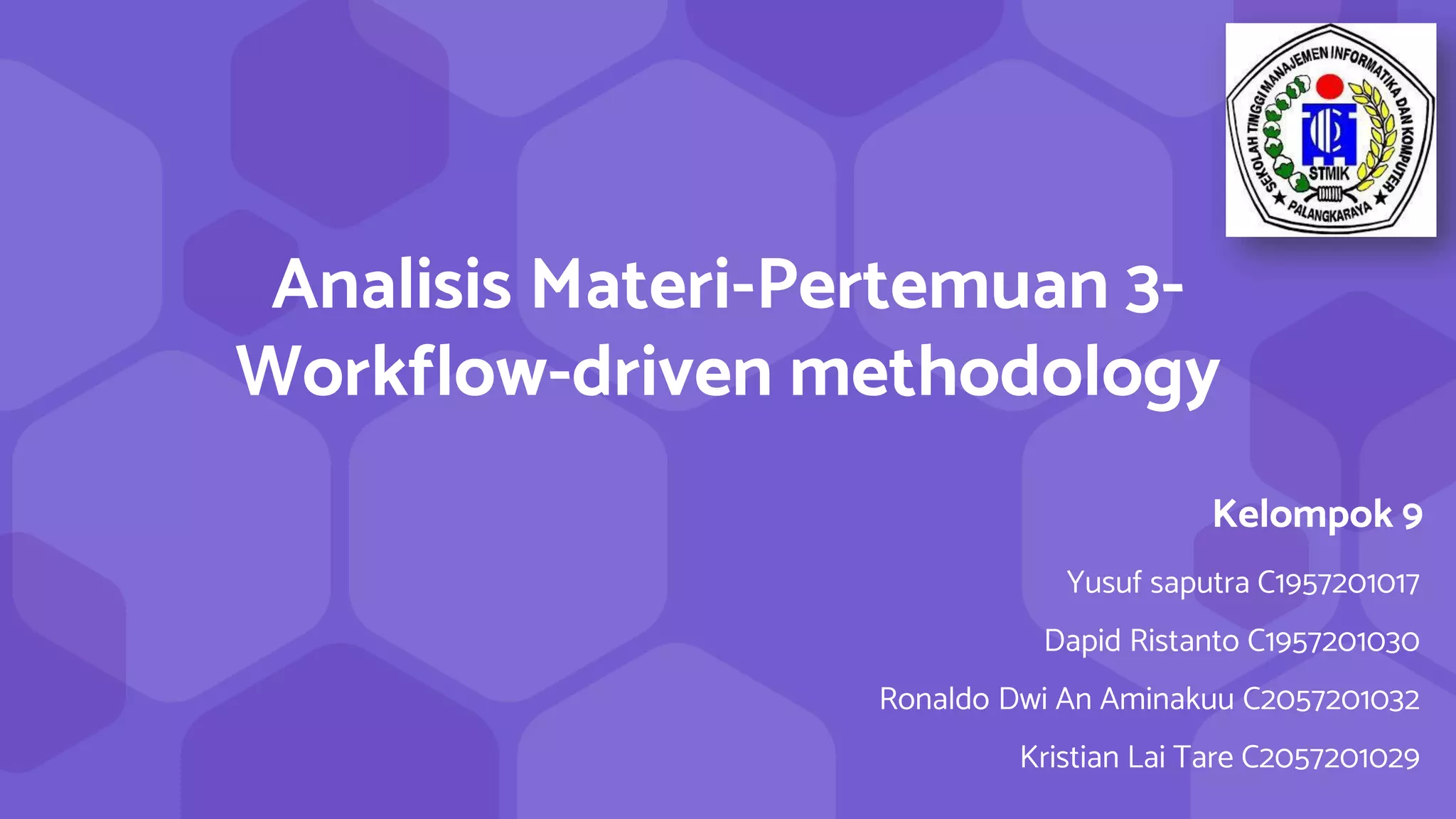Workflow-driven methodology-stmik palangkaraya.pdf
