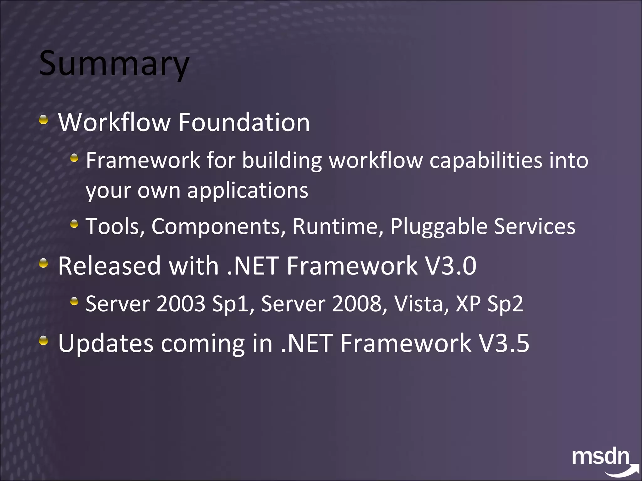 Windows Workflow Foundation Introduction Ppt 4511