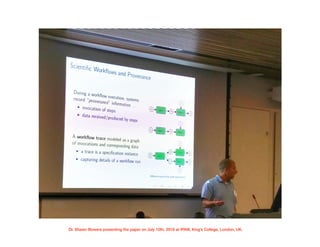 Validation and Inference of Schema-Level Workflow Data-Dependency Annotations | PPT