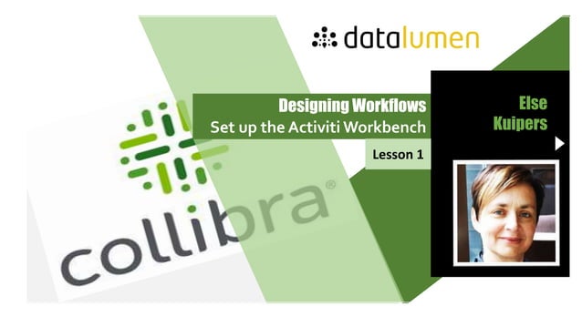 Collibra : Designing Workflows | PPT Collibra : Designing Workflows | PPT